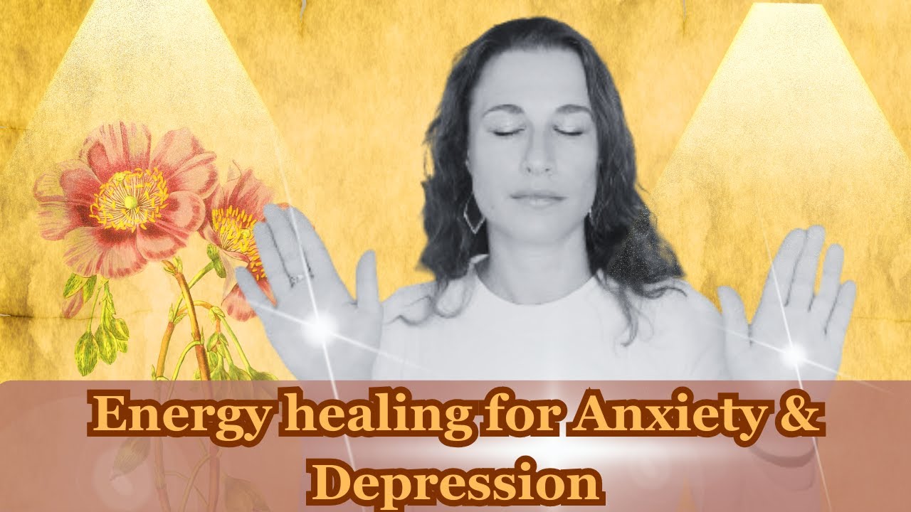 SPIRITUAL HEALING FOR DEPRESSION AND ANXIETY | FREE ENERGY HEALING TO ...