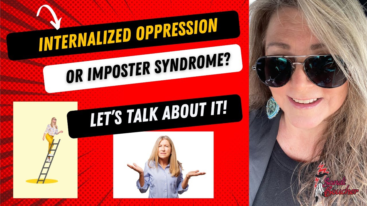 Internalized Oppression or Imposter Syndrome? - YouTube