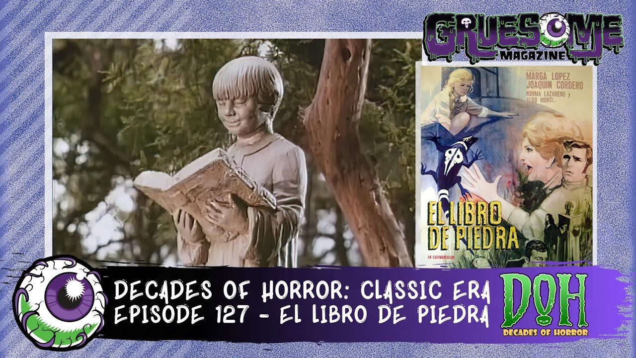 Review of EL LIBRO DE PIEDRA (1969, The Book of Stone) - Episode 127 ...