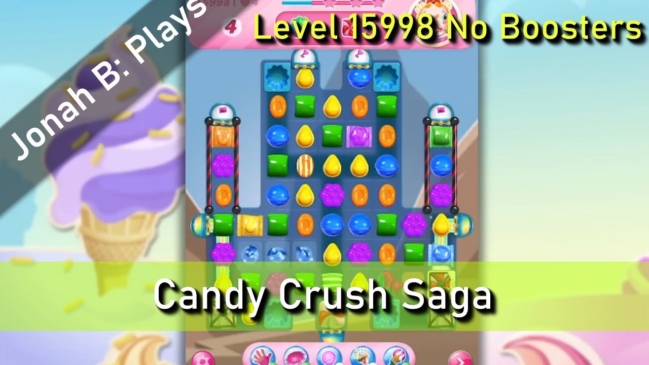 Candy Crush Saga Level 15998 No Boosters - YouTube