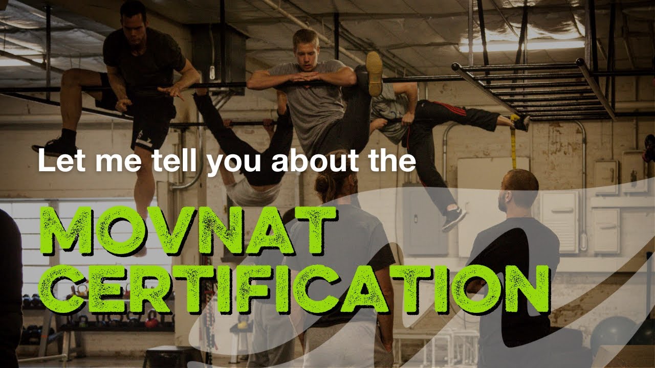 Let me tell you about the MovNat Certification - YouTube