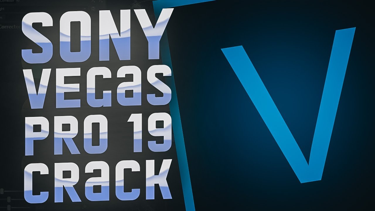 SONY VEGAS PRO 19 CRACK DOWNLOAD 2022 TUTORIL | FREE SONY VEGAS 2022! - YouTube