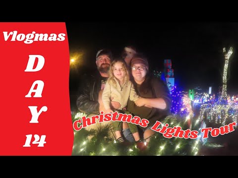 Vlogmas Day 14| "Lights Are Beautiful!" | Christmas Lights Tour ...