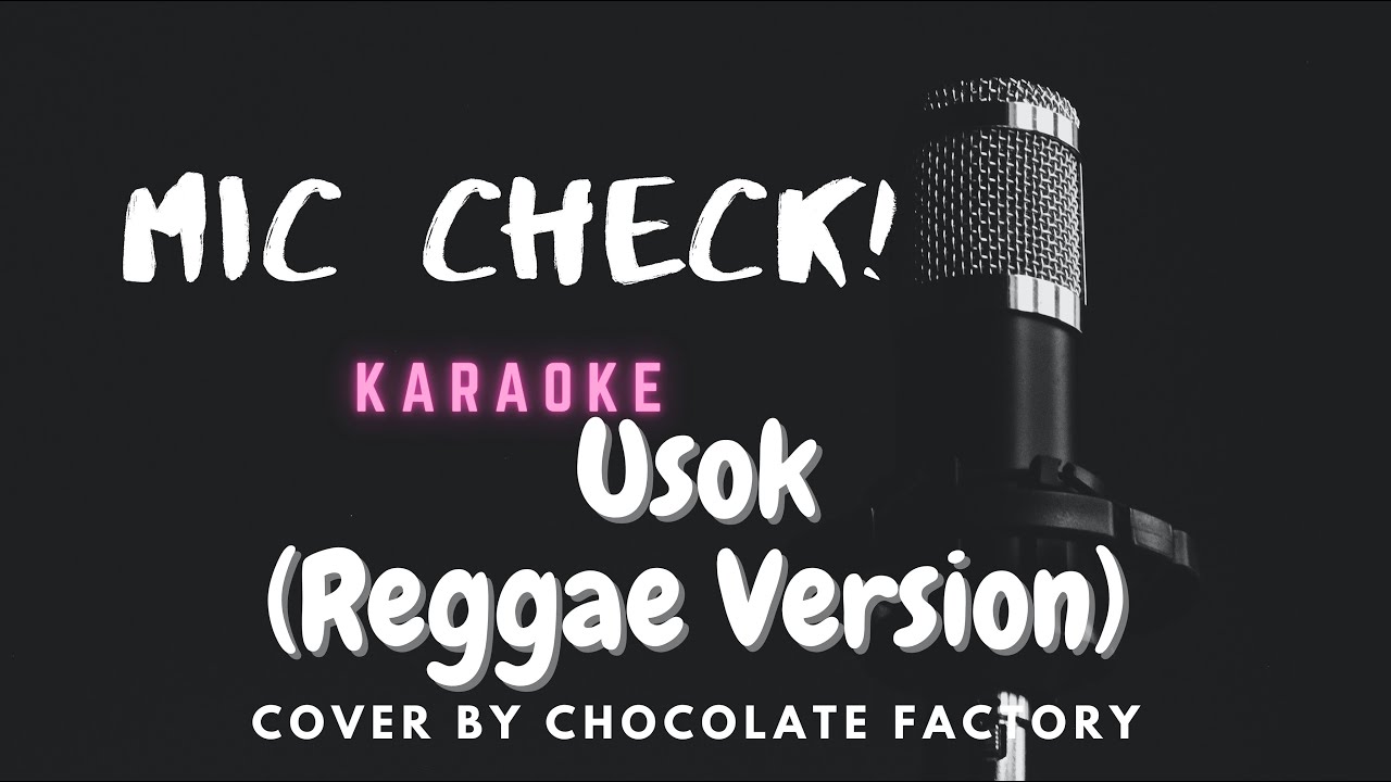 Usok ( Reggae Version) by Asin - Cover by Chocolate Factory | Karaoke ...