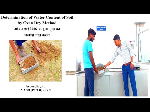 Determination of Water Content of Soil by Oven Dry Method (According to ...