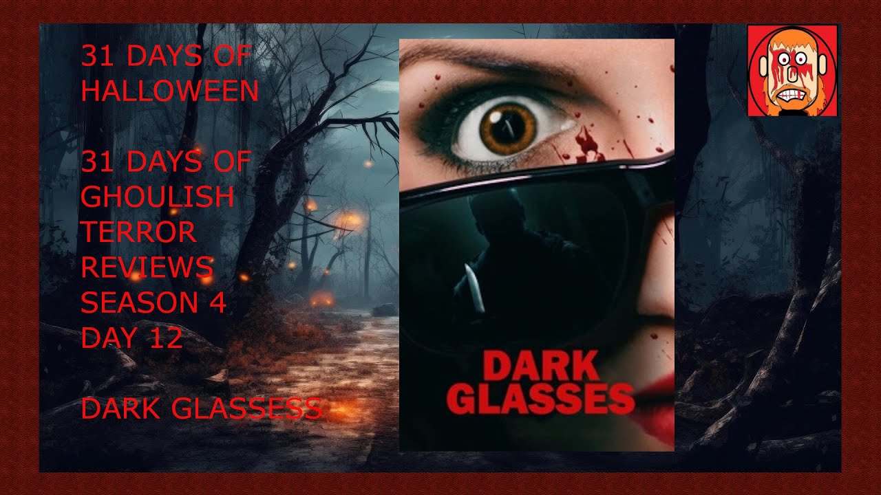 31 DAYS OF HALLOWEEN 31 DAYS OF GHOULISH TERROR REVIEWS SEASON 4 DAY 12 ...