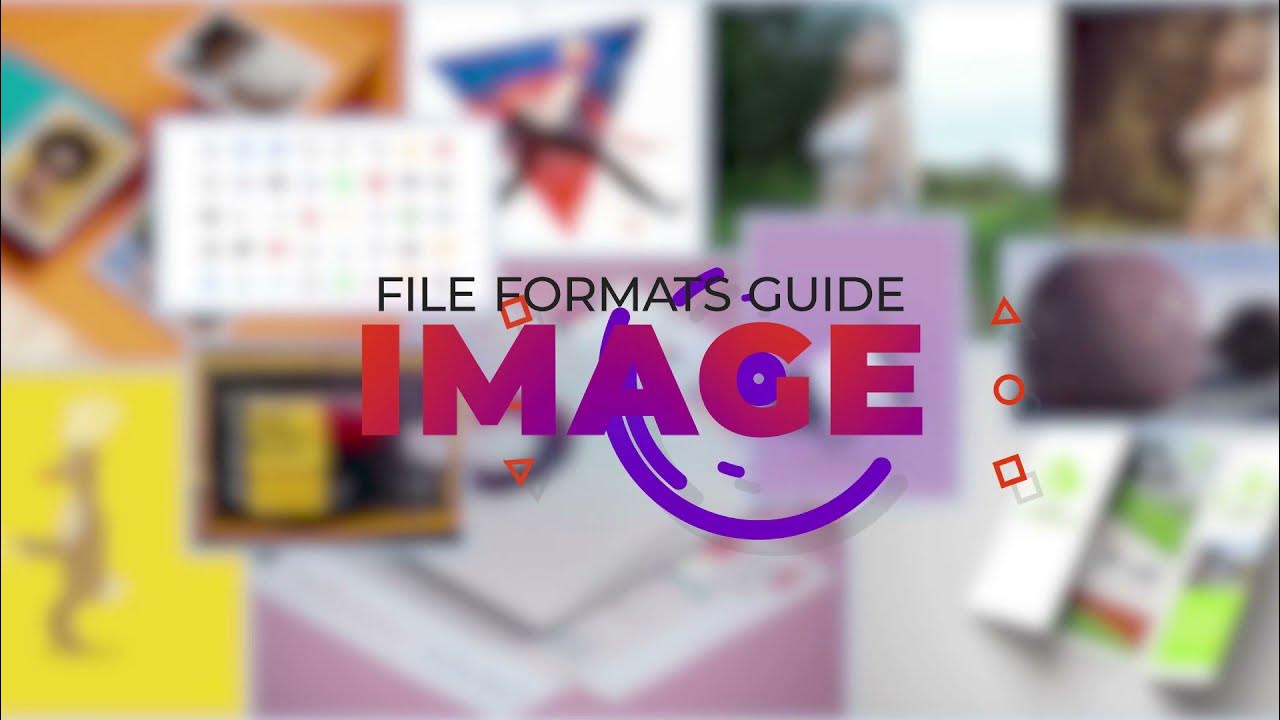 Image File Formats Guide. What Is: JPG, GIF, BMP, EPS, PCX, TGA, XPS ...