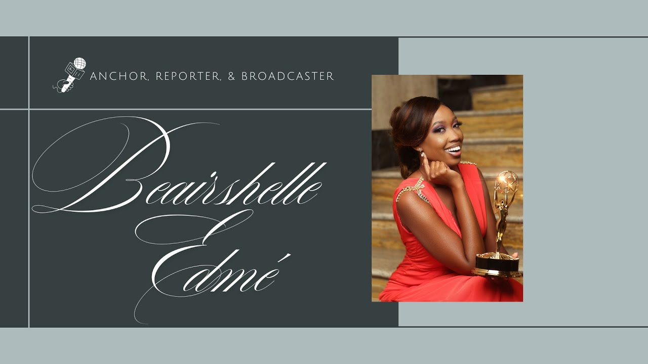 News Anchor Resume Reel: Beairshelle Edmé - YouTube