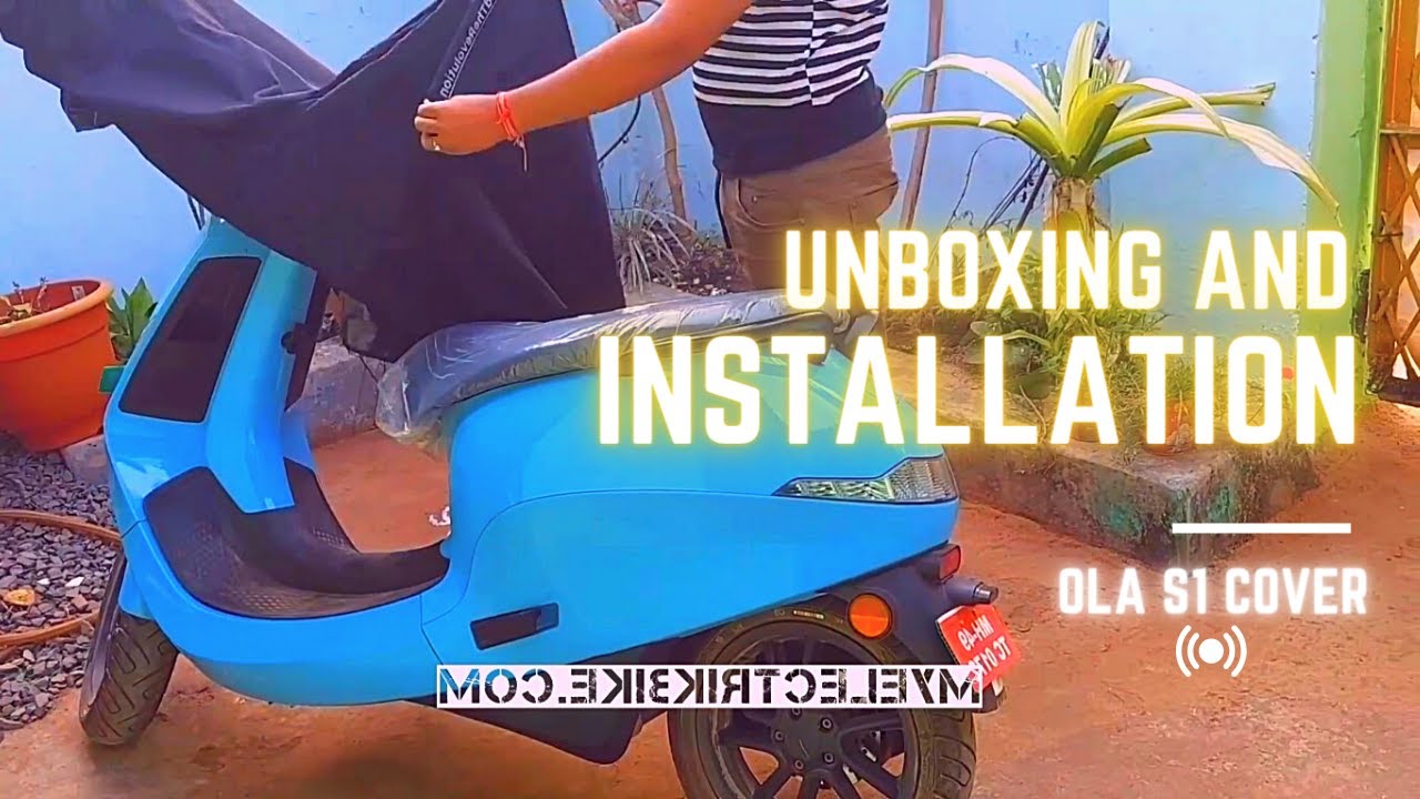OLA S1 Cover | Unboxing and Installation - YouTube