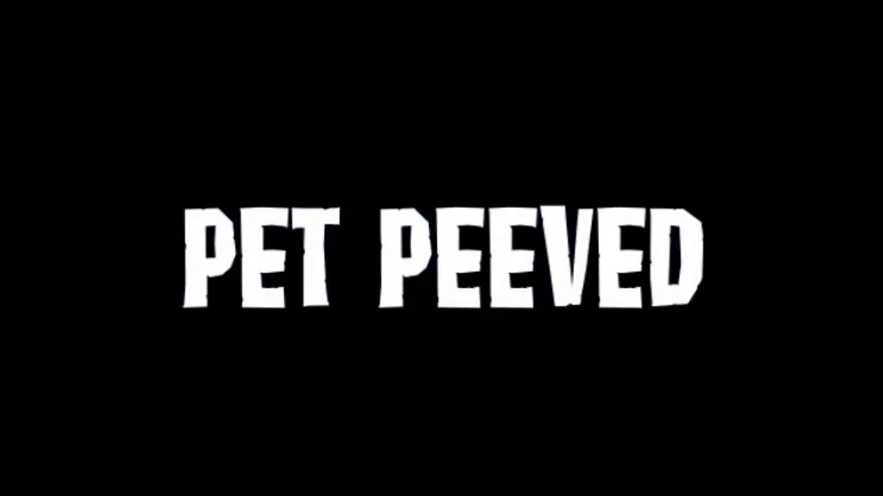 EPISODE 8 - PET PEEVED - YouTube