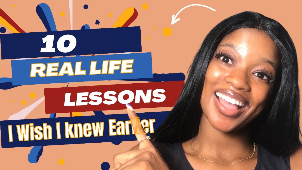 10 Real life lessons I wish I knew earlier | Things to know in your 20s ...