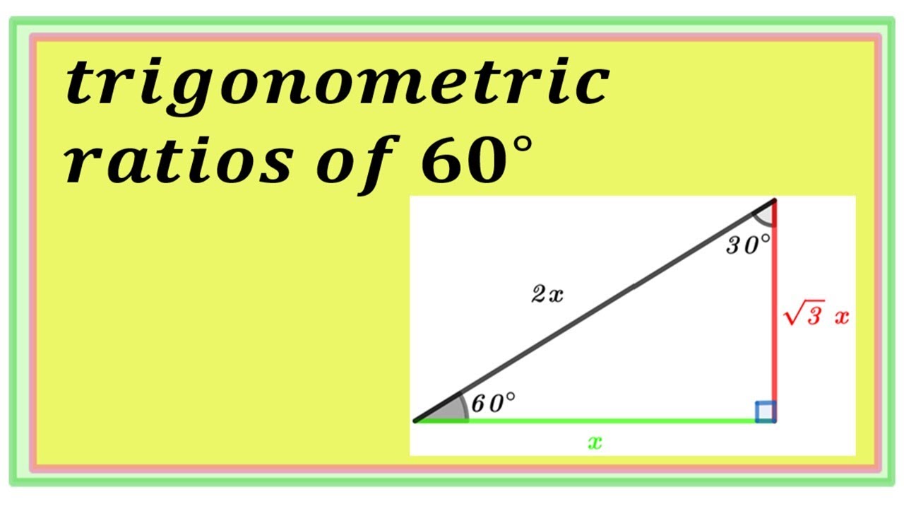 trigonometric ratios of 60 or π/3 - YouTube