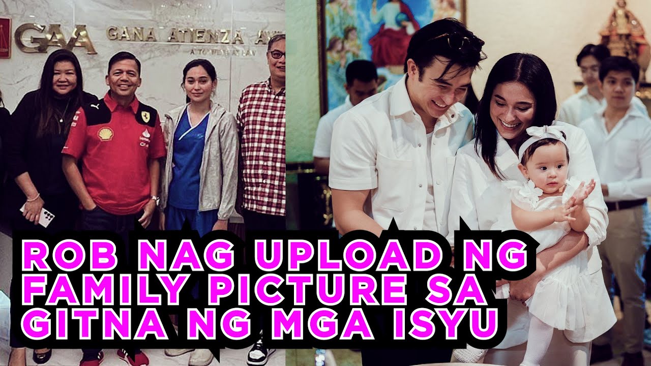 ROB GOMEZ NAG UPLOAD NG FAMILY PICTURE SA GITNA KAKAHARAPIN NA DEMANDA ...