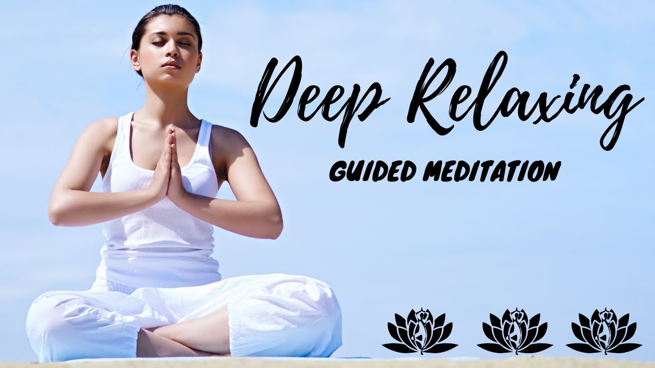 Guided Meditation for Deep Relaxing | POWER OF MEDITATION - YouTube