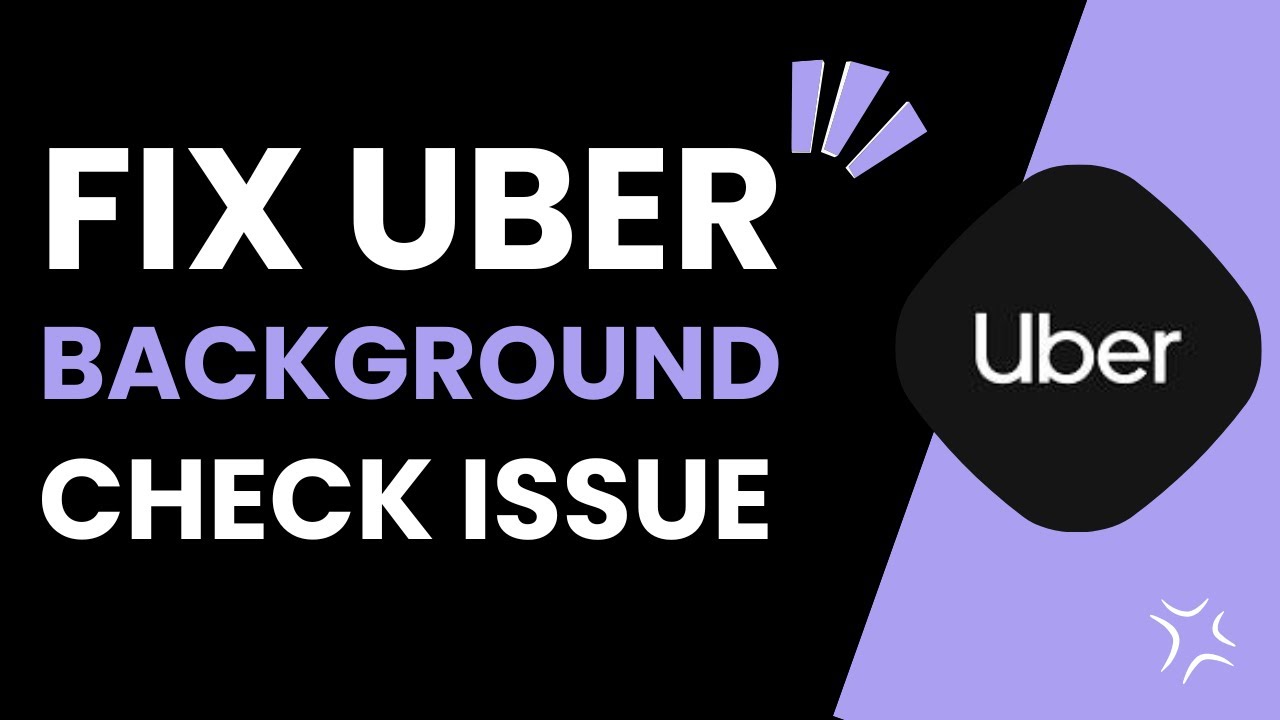 How To Fix Uber Background Check ISSUES - YouTube