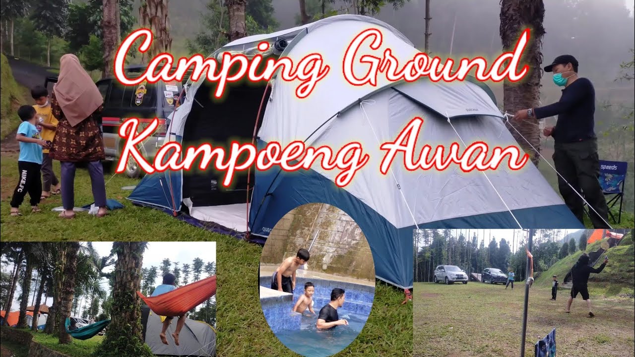 Camping Ground Kampoeng Awan #Camping ground Family - YouTube