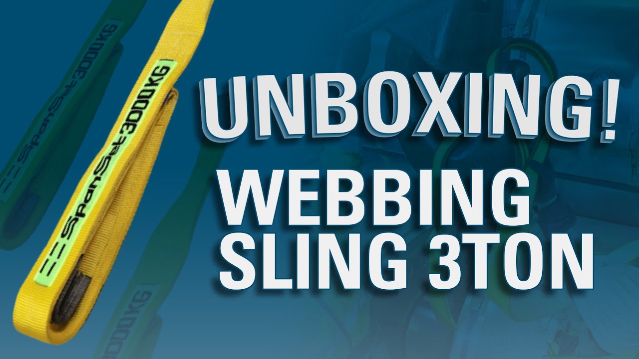 Bagaimana Bahan Webbing Sling SpanSet? | Unboxing Tali Angkat 3 Ton # ...