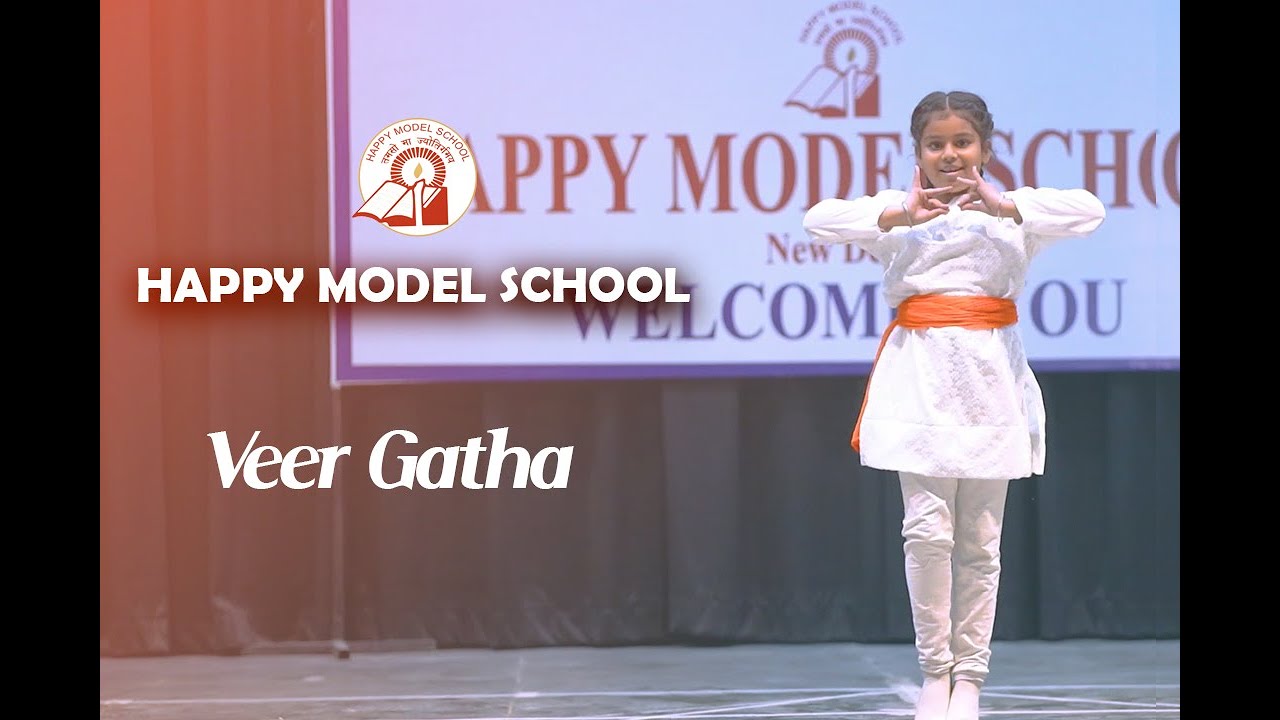 Veer Gatha | Happy Model School - YouTube