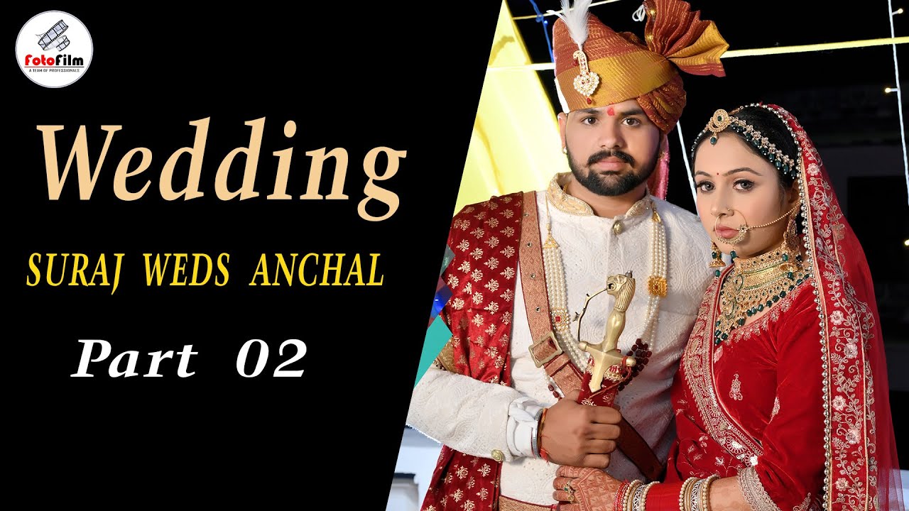 Wedding Song ll Wedding Highlights ll Suraj weds Anchal ll Teaser - YouTube