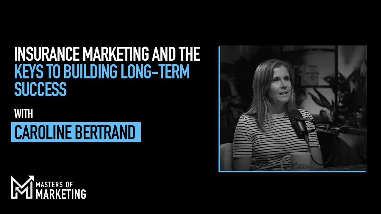 Insurance Marketing And The Keys To Building Long-Term Success With ...