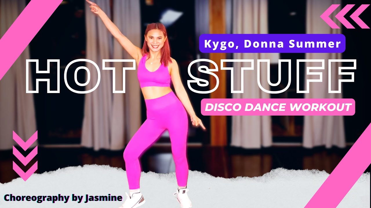 Kygo, Donna Summer - Hot Stuff | Disco dance workout | Dance fitness ...