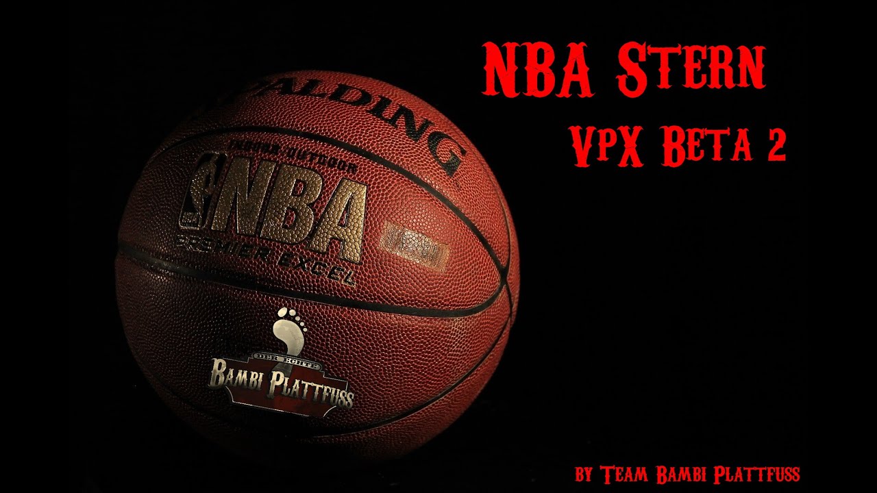 NBA Stern VPX Beta 2 - YouTube