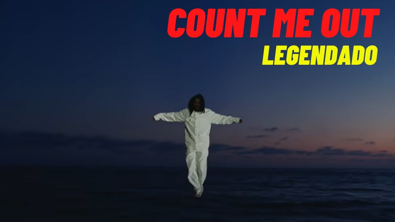 Kendrick Lamar - Count Me Out (legendado) - YouTube