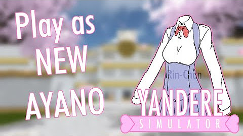 (Play as) Ayano (mods) - YouTube