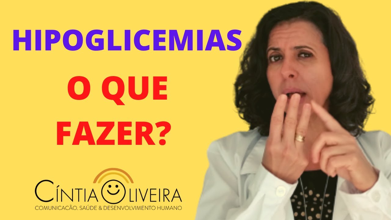 HIPOGLICEMIA? APRENDA A LIDAR COM ELA E EVITE COMPLICAÇÕES NA DIABETES ...