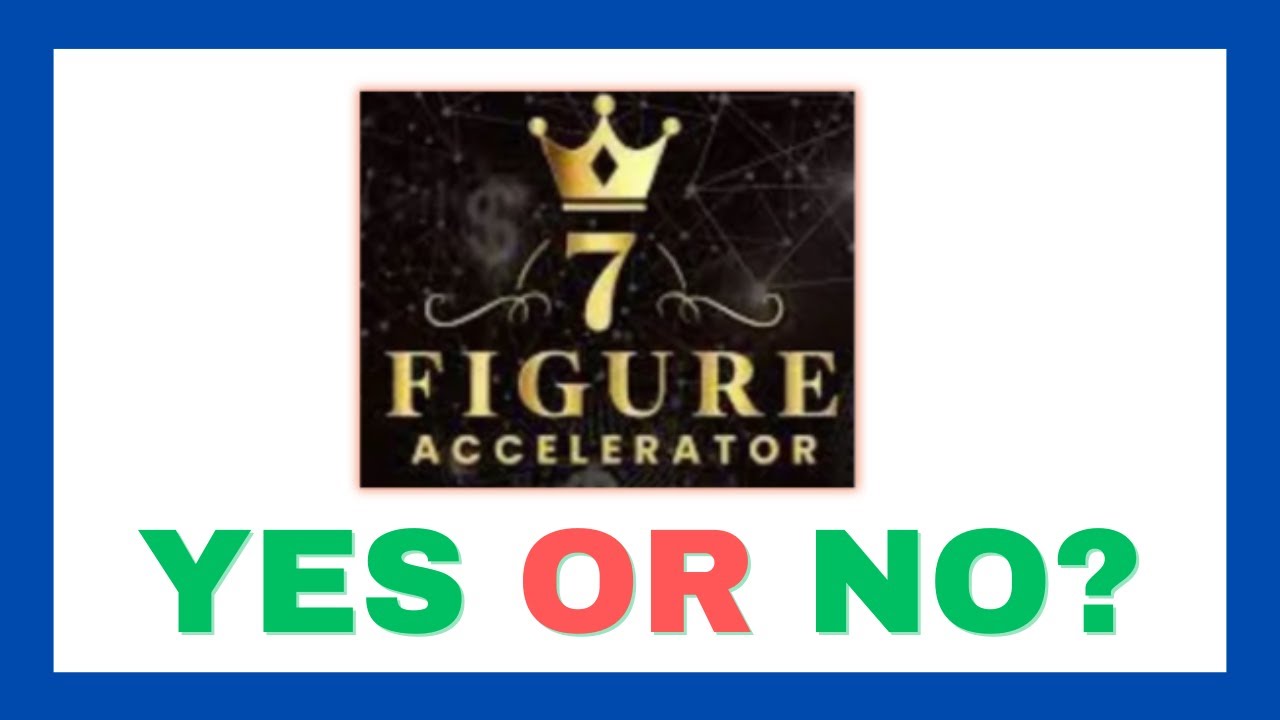 7 Figure Accelerator Review - $1,000-$5,000 Daily? (Is It REAL?) - YouTube