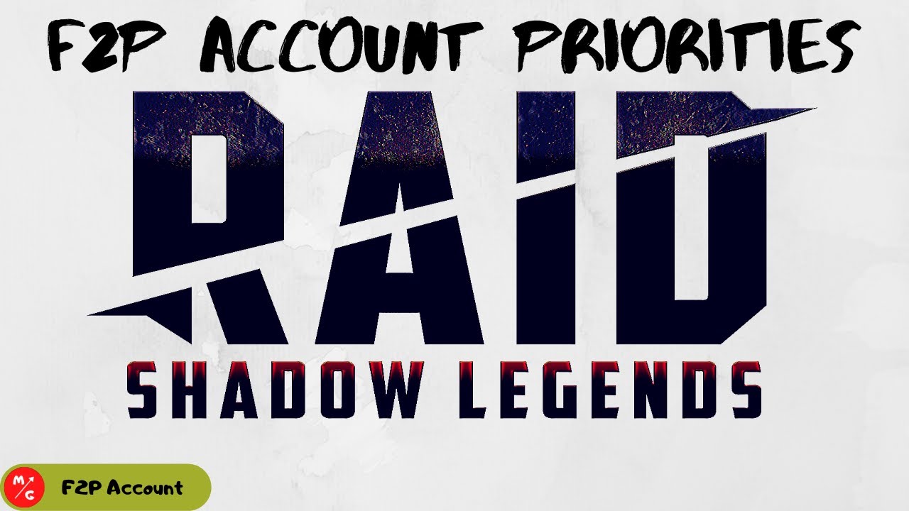 [F2P] | Raid Shadow Legends Account Priorities | Free 2 Play Account ...