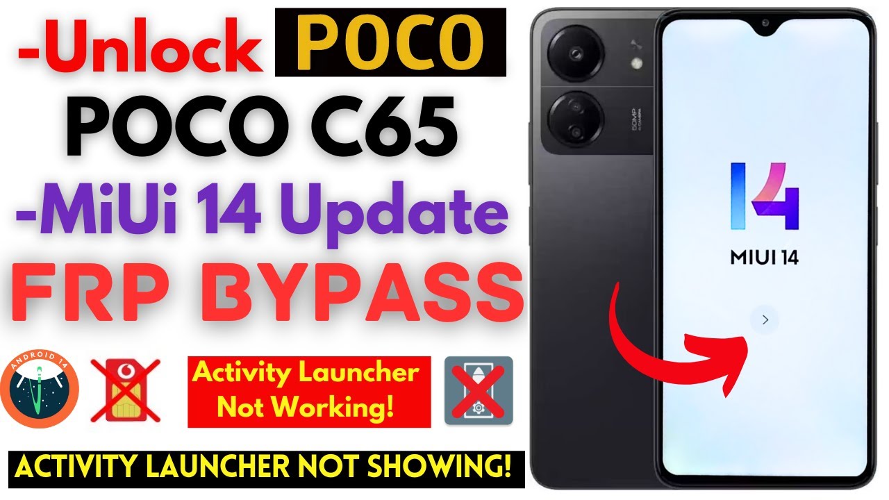 -Unlock POCO C65 FRP Bypass [Without PC] -All POCO MiUi 14 Update Frp ...