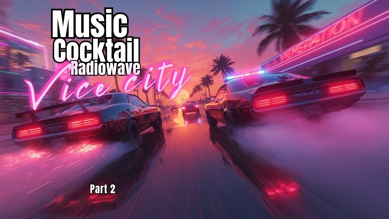 🌅VICE CITY - Part Two 🌴 Deeper Into the Neon 2025🌴 Synthwave • Outrun ...