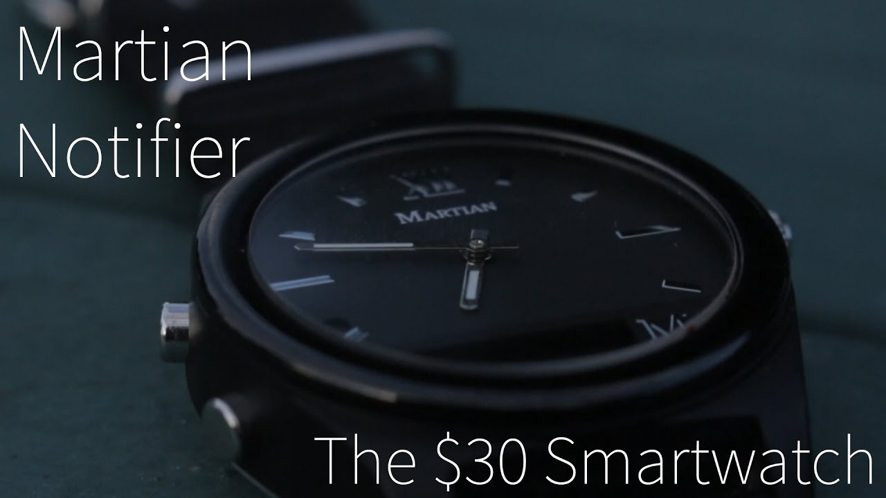 $30 SMARTWATCH??? (Martian Notifier Review) - YouTube