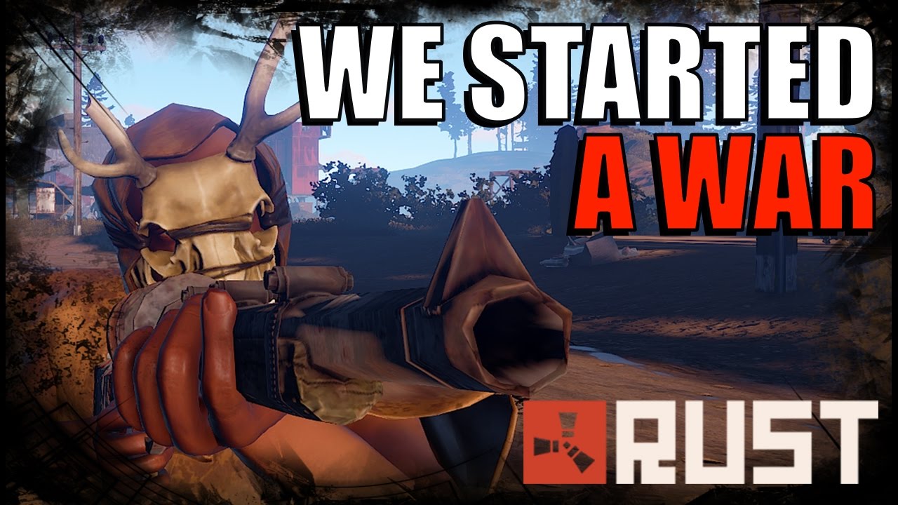 RUST - WE STARTED A WAR - Episode 85 - YouTube