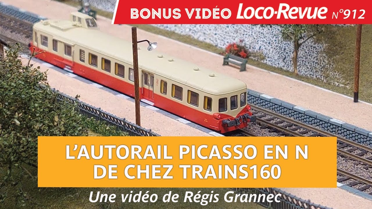 Autorail Picasso Trains160 - Complément à Loco-Revue 912 - YouTube