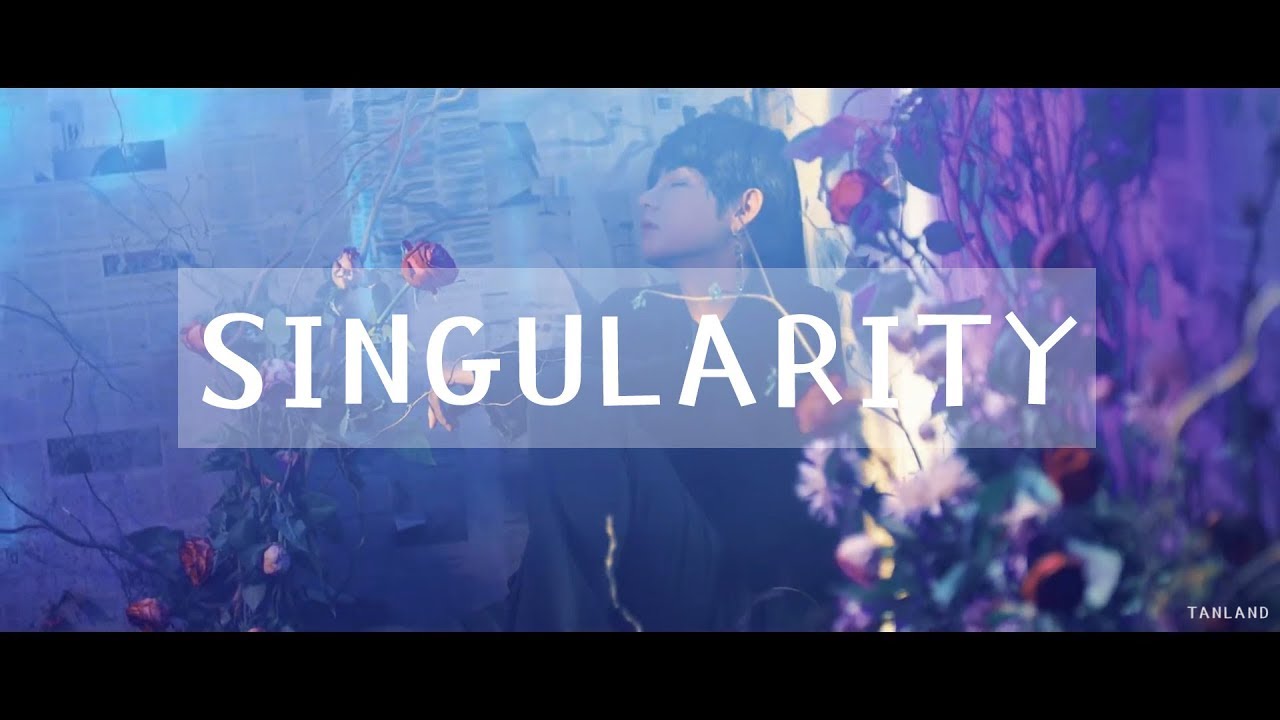 【MV 韓繁中字】BTS (방탄소년단) - Intro: Singularity [LOVE YOURSELF 轉 Tear ...