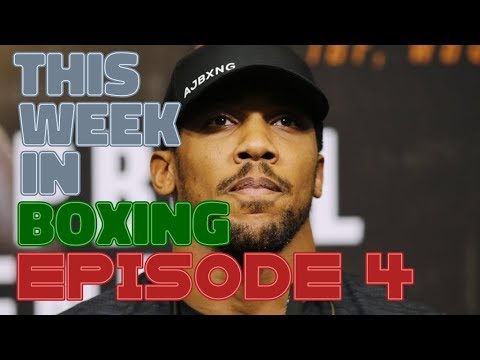 THIS WEEK IN BOXING : EPISODE 4 - YouTube