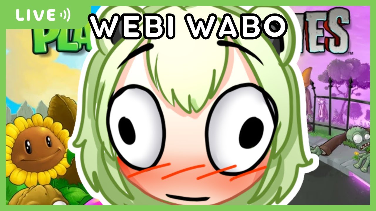 【Plantas VS Zombies】webi wabo - YouTube