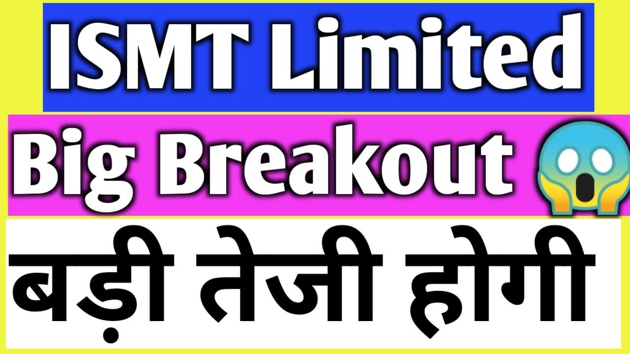 ismt share, ismt ltd share, ismtltd share, ismt share news, ismt ltd ...