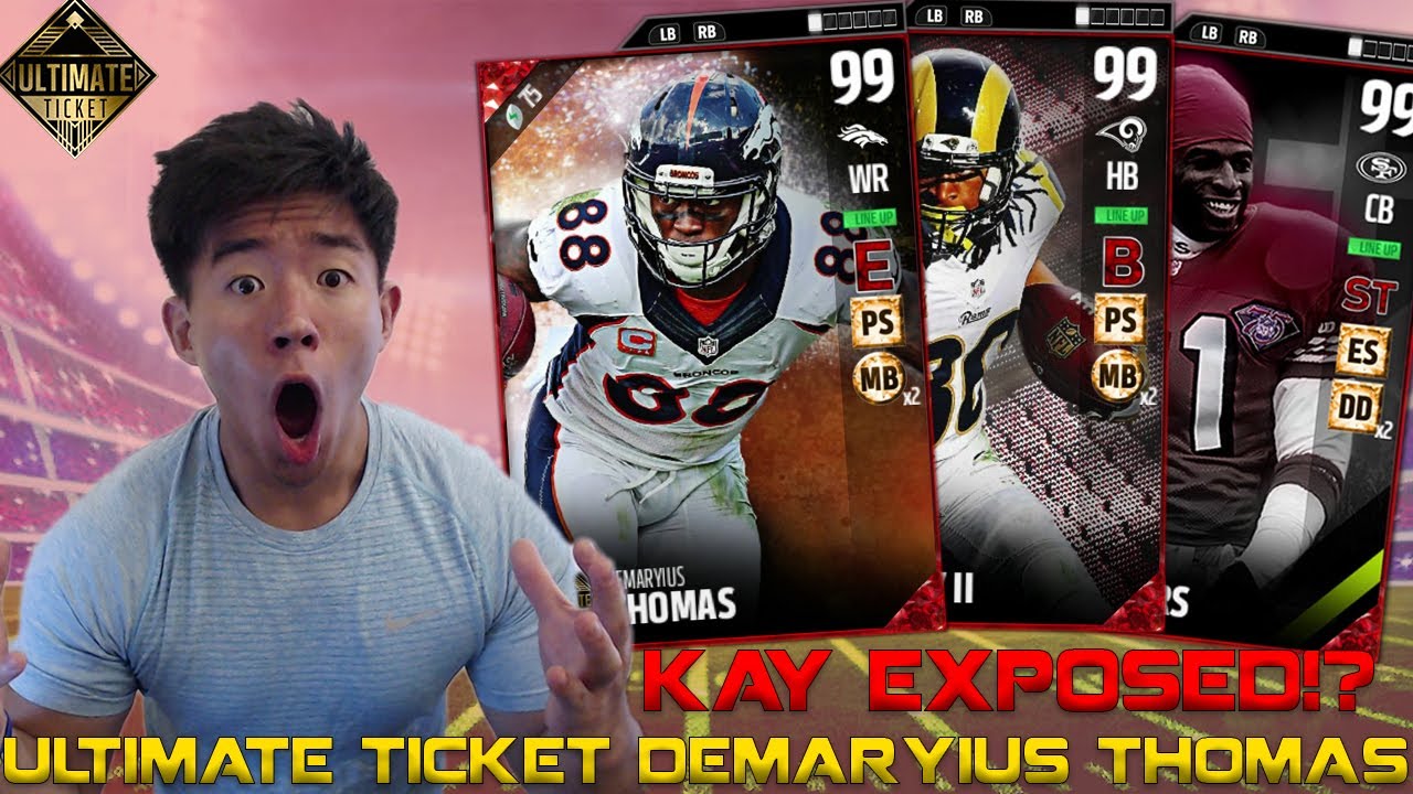 KAY EXPOSED! ULTIMATE TICKET DEMARYIUS THOMAS! MADDEN 17 ULTIMATE TEAM ...