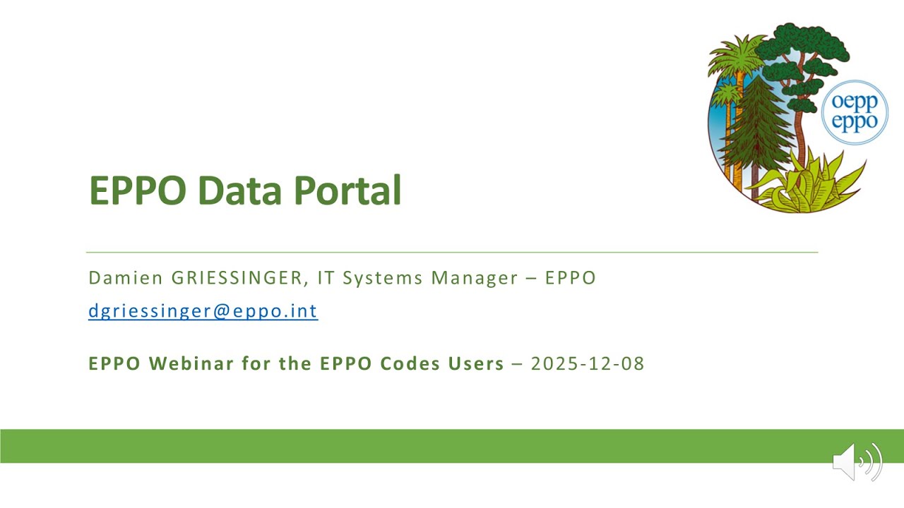 EPPO Codes Users Webinar 2025: Presentation 3 - EPPO Data Portal ...