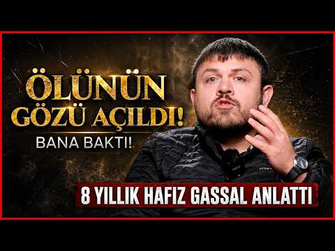“Yıkarken Cenazenin Gözü Açıldı ve Bana Baktı!” GASSAL ile YÜZLEŞME!