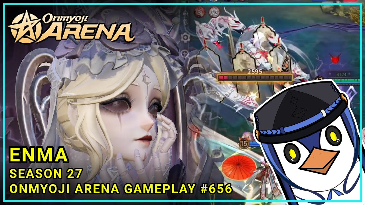 ENMA ] | ONMYOJI ARENA GAMEPLAY - SEASON 27 - YouTube