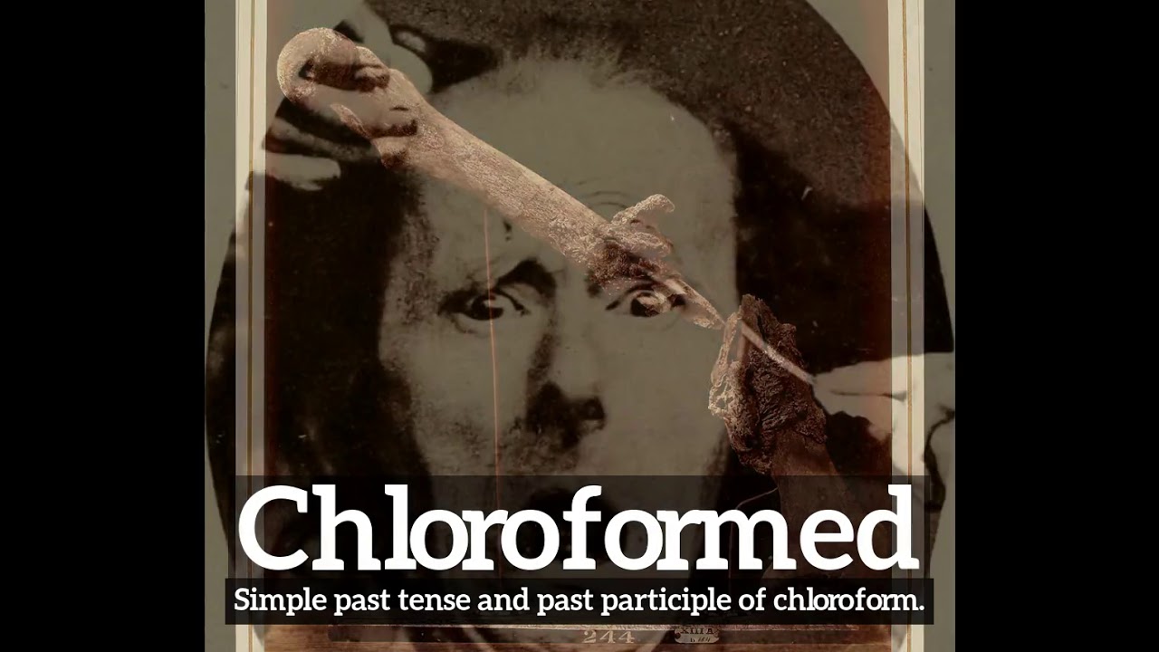 What is Chloroformed? | How to Say Chloroformed in English? | How Does ...