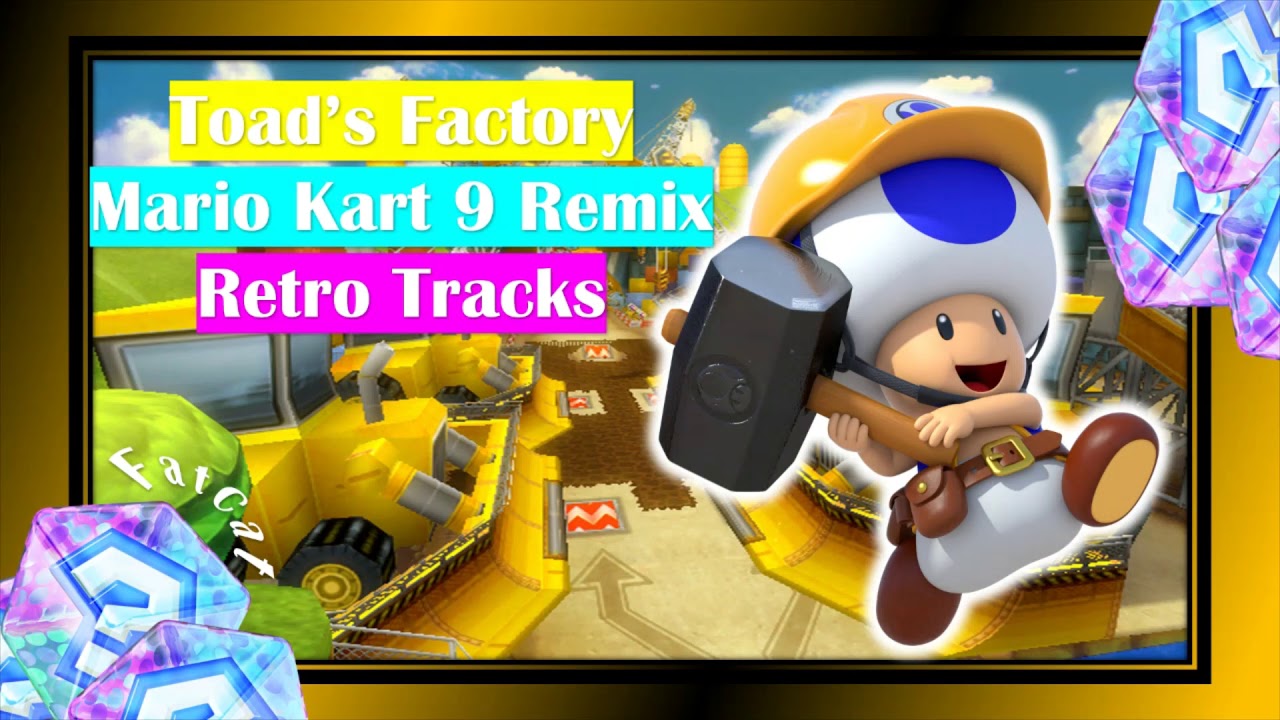 Toad's Factory - Mario Kart 9 Fanmade Retro Remix - YouTube