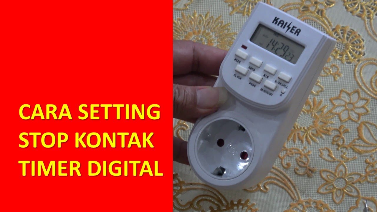 CARA SETTING STOP KONTAK TIMER DIGITAL KAISER, SKYWAY, KINGSTAR - YouTube