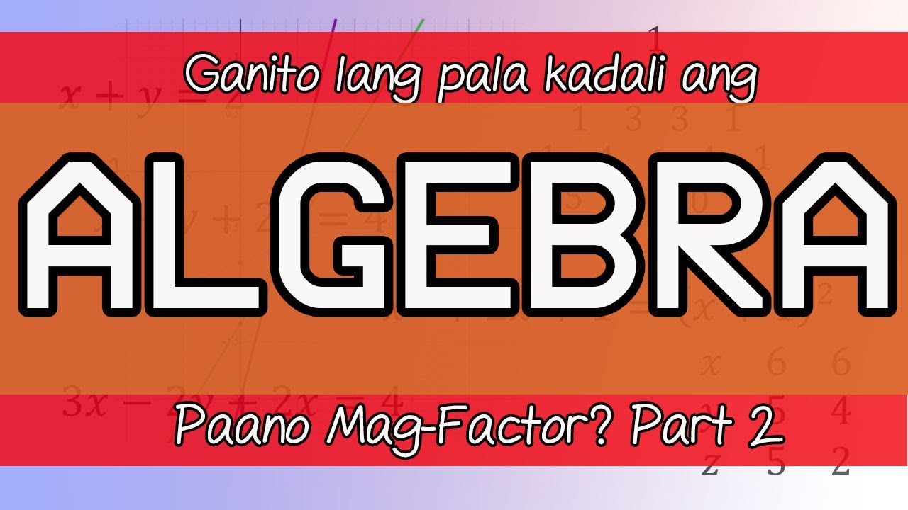 Special Factors Part 2 ft Synthetic Division Algebra Explained In special-factors-part-2-ft-synthetic-division-algebra-explained-in
