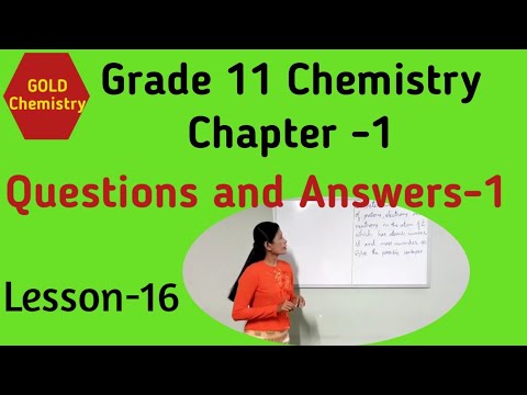 Chemistry Chapter 1 Grade 11 Lesson 16 - YouTube