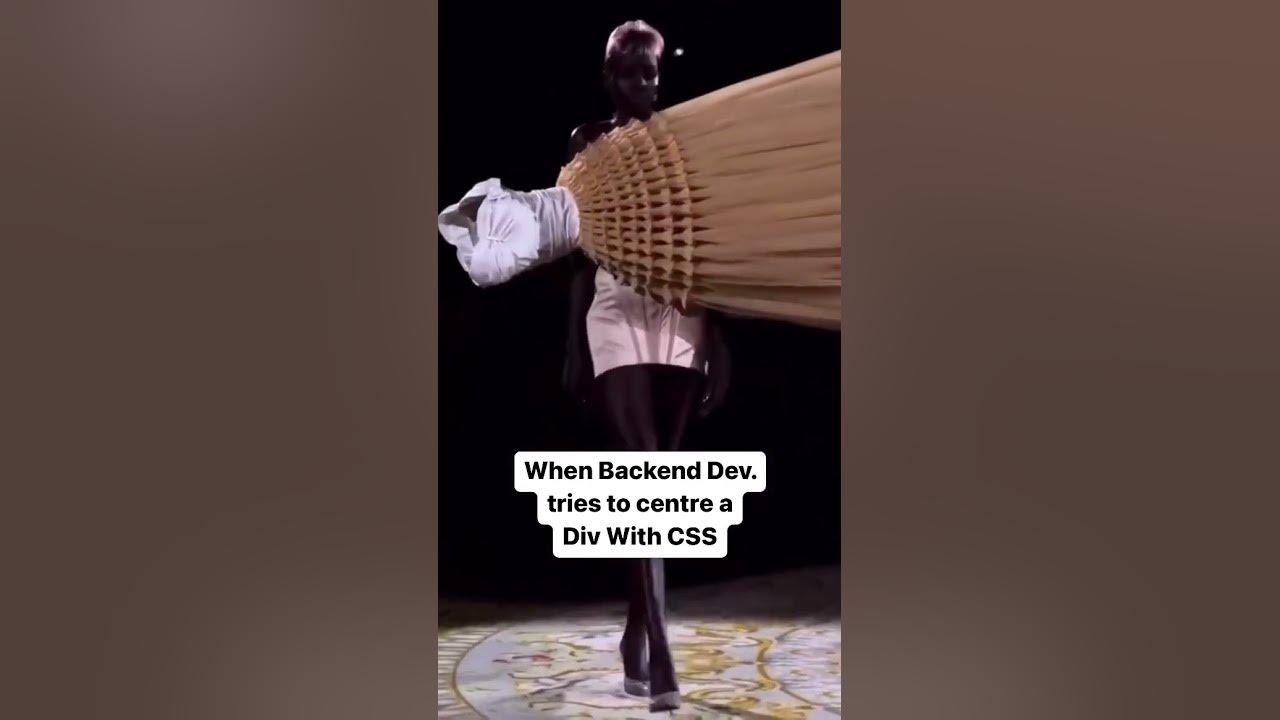 When Backend Dev Tries to center a DIV with CSS #shorts #shortvideo - YouTube